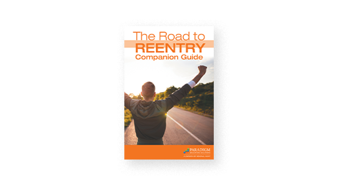 The Road to Reentry Companion Guide | Paradigm Education